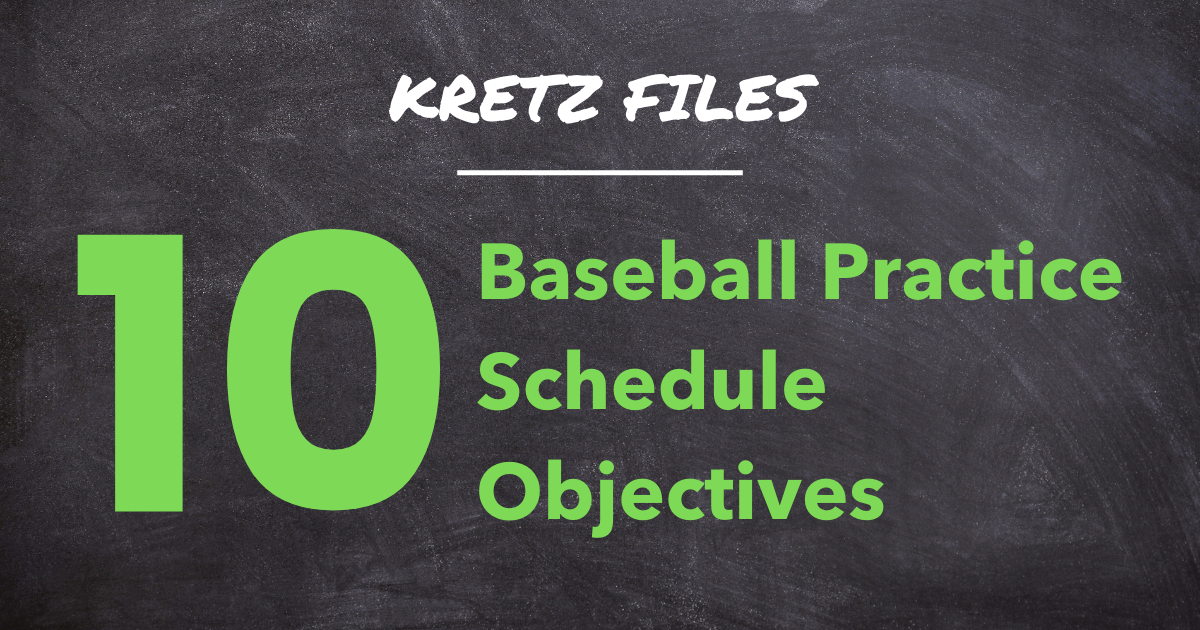 10 Baseball Practice Schedule Objectives
